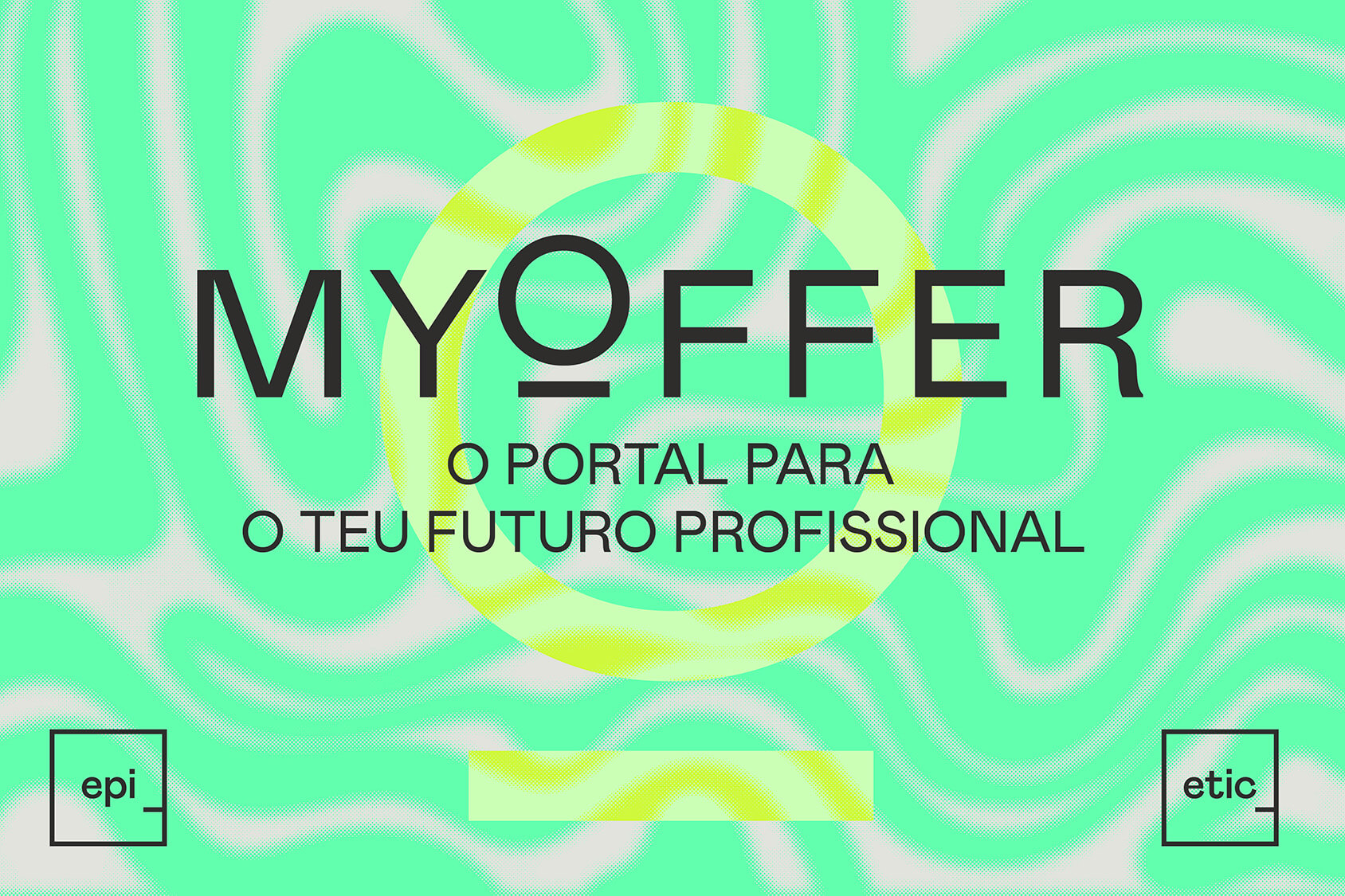 EPI | À PROCURA DE EMPREGO OU ESTÁGIO? CHEGOU A MY OFFER!